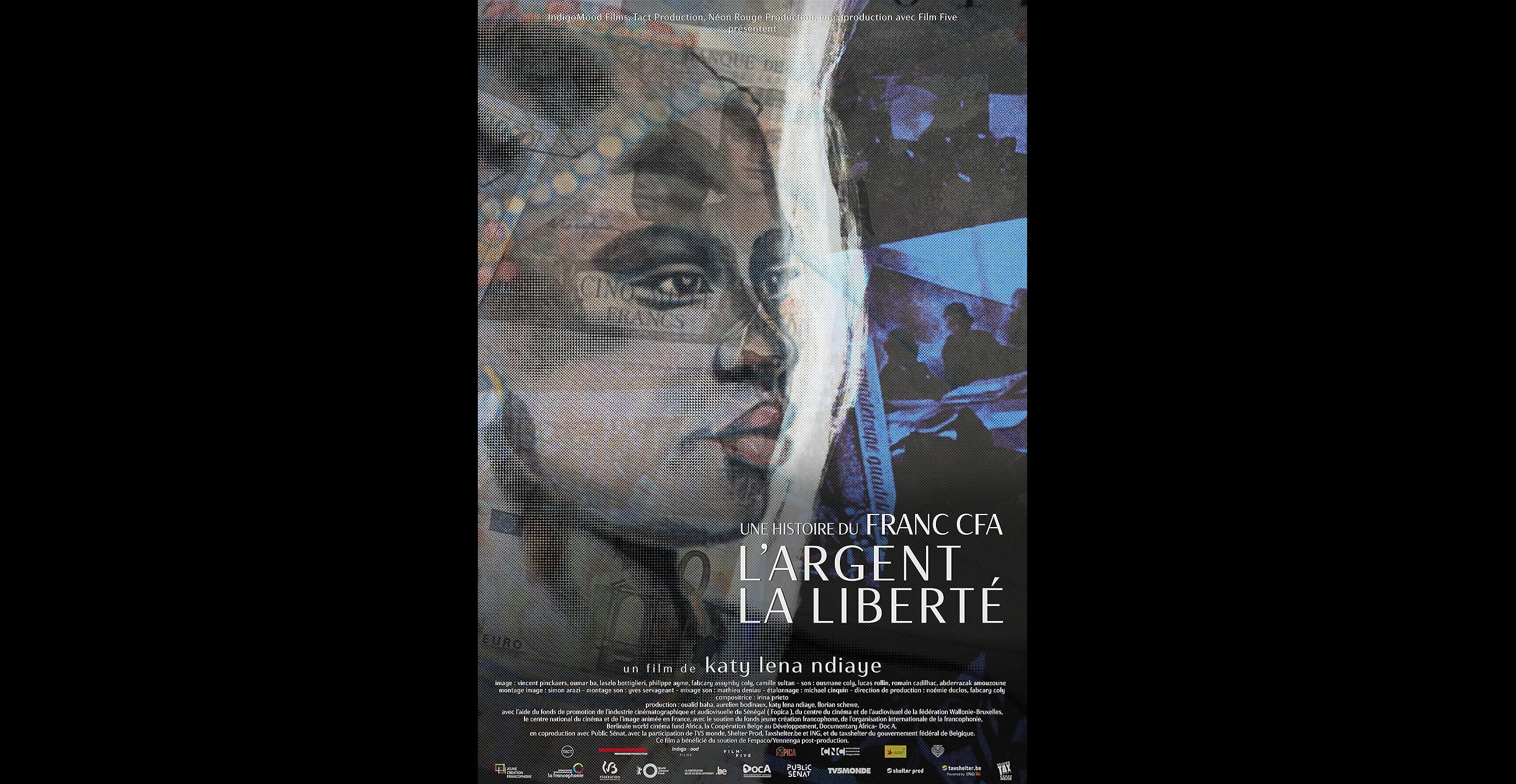 Money Freedom, a Story of the CFA Franc (African Diaspora FF) - Cinema ...